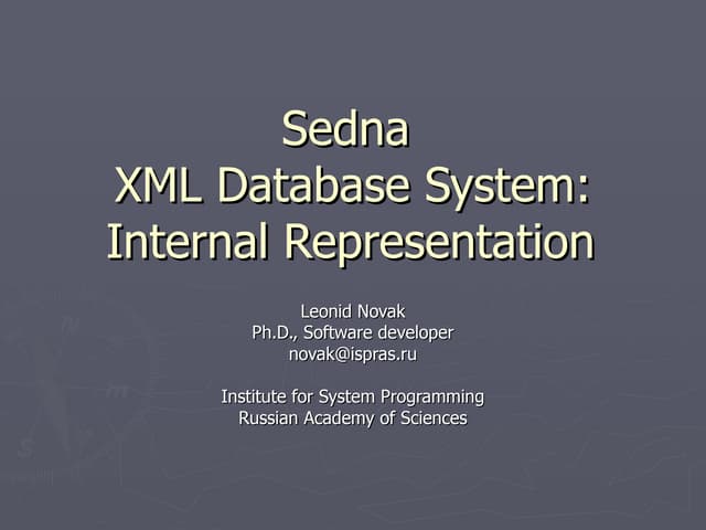 Sedna Xml Database System Internal Representation Ppt