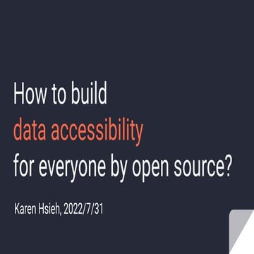 How to build data accessibility for everyone | PPT