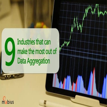 9 Industries benefited by Data aggregation | PDF