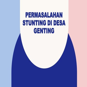 Data Analisa Stunting Desa Genting.pptx