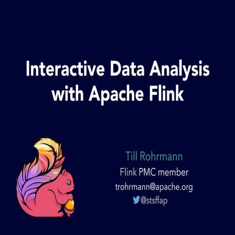 Interactive Data Analysis With Apache Flink Flink Meetup In Berlin Ppt 9796