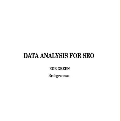 Data Analysis for SEO | PPT