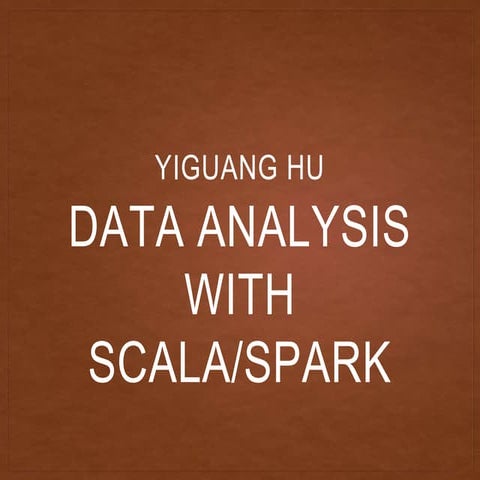 Data Analysis Scalaspark Ppt 