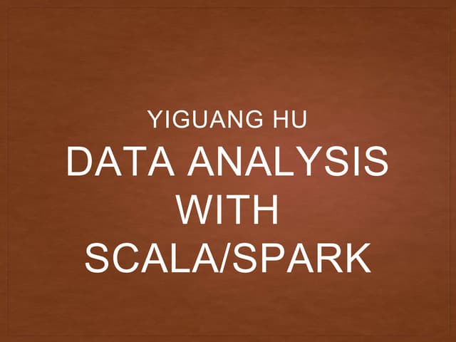 Data Analysis Scalaspark Ppt