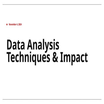 Data Analysis Techniques & its Impact.pptx
