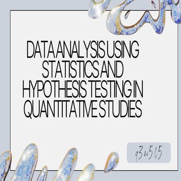 Data Analysis using Statistics and Hypothesis Testing in Quantitative ...