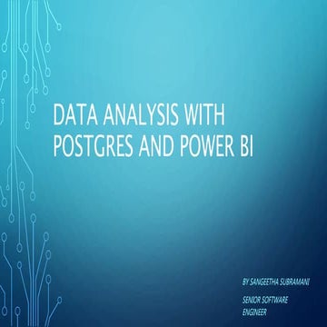 Data analysis with Postgres and Power BI | PPT