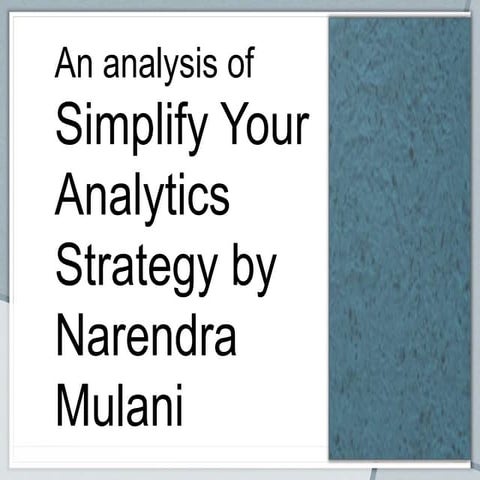 Simplify your analysis strategy | PPTX