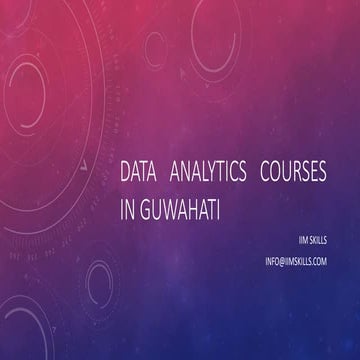 Data Analytics Courses in Guwahati by IIM Skills.pptx