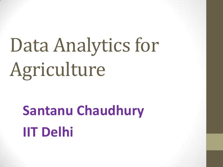 Data Analytics For Agriculture