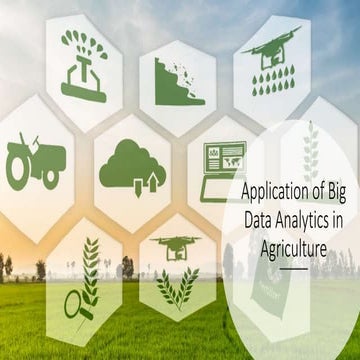 Data Analytics For Agriculture Ppt
