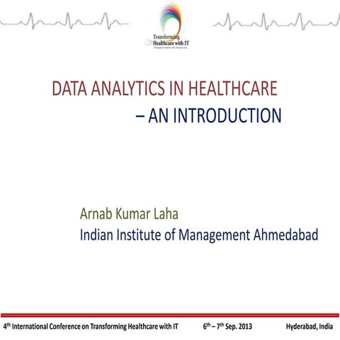 DATA ANALYTICS IN HEALTHCARE – AN INTRODUCTION | PPTX | Healthcare ...