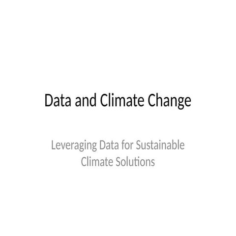 Introduction to Climate Change and factors | PPTX