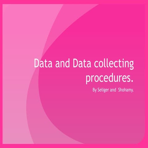 Data Collection Procedures in Practical Research 2 | PPTX