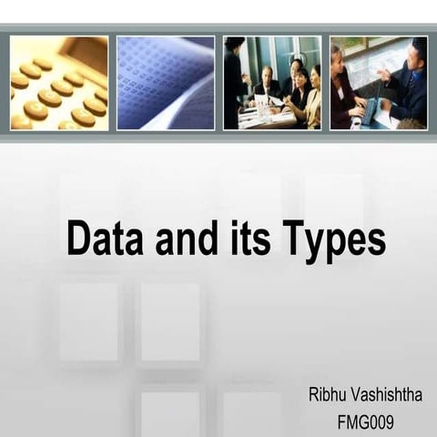 Data and its types | PPTX