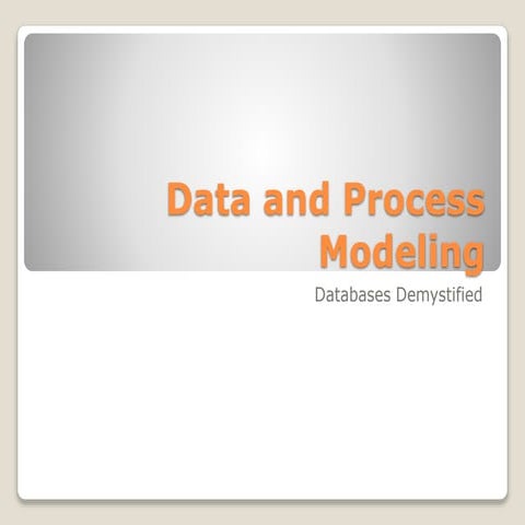 Data and process modeling | PPT