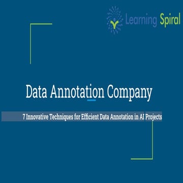 Know About Data Annotation Company India | PPT