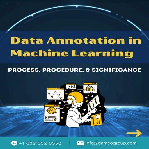 Data Annotation in Machine Learning Process, Procedure, & Significance | PDF | Technology ...