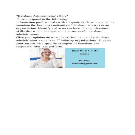 Database Administrator’s Role Please respond to the following.docx