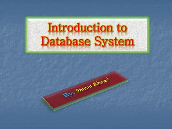 Database Basics | PPT Database Basics | PPT