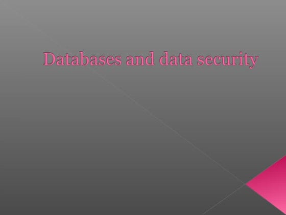 Data Security Pptx Databases Computer Software And Applications
