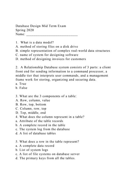 Database Design 1. What is a data model A. method of sto.docx
