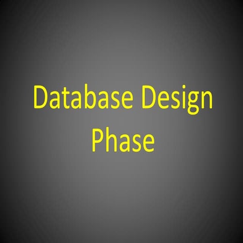 Database design phase.pptx BY SIR KHURAM GCUF | PPT