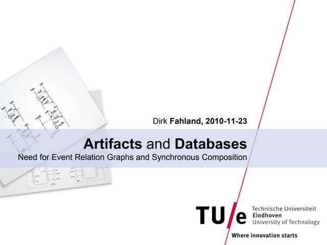 Artifacts And Databases The Need For Event Relation Graphs And