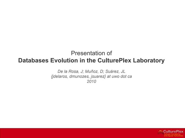 Databases Evolution In Cultureplex Lab Odp Databases Computer