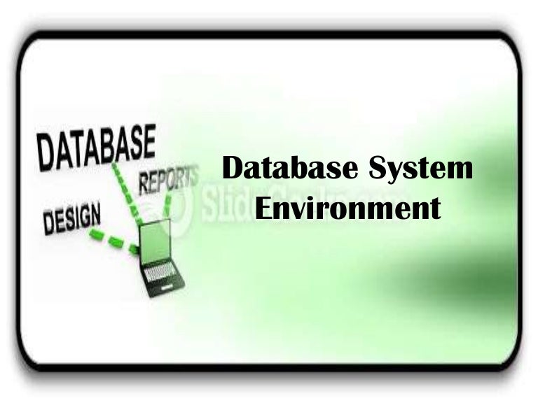 Database System Environment Ppt