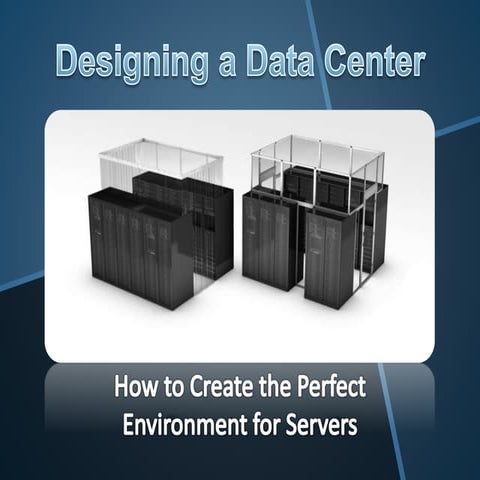 Designing a Data Center | PPTX