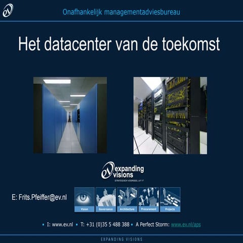 Datacenter Vd Toekomst | PPTX | Computing | Technology & Computing