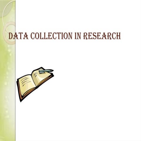 Data Collection presentation research subject | PPT