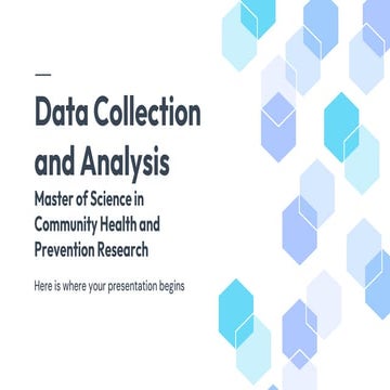 Data Collection and Analysis - Master of Science in Community Health ...