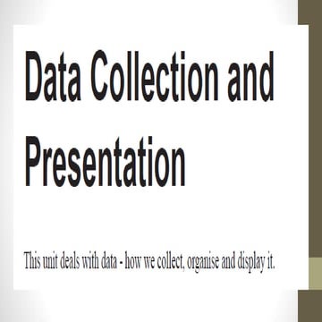 Data collection and presentation. | PPT