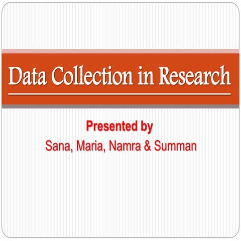 Data Collection In Research | PPT