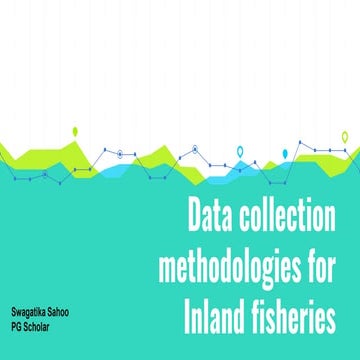 Data collection methods for inland fisheries | PPTX
