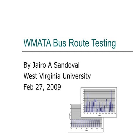 WMATA Bus Route Testing | PPT | Automotive