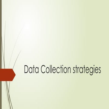 Comprehensive Data Collection Strategies for Effective Research and ...