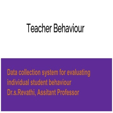 Data collection system for evaluating individual student behaviour.ppt