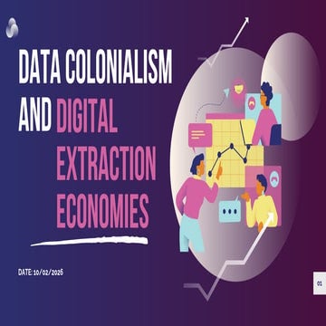 Data colonialism and Digital extraction Economy | PDF