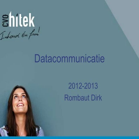 Datacommunicatie eerste les | PPTX