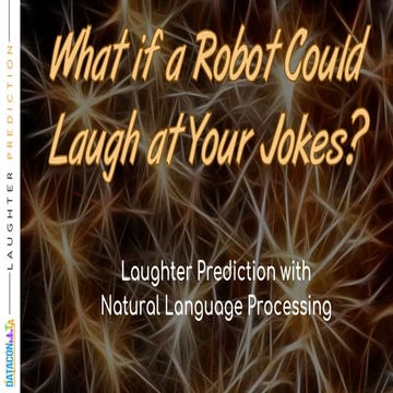 Who's to say what's funny? A computer using Language Models and Deep ...