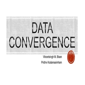 Data Convergence | PPT