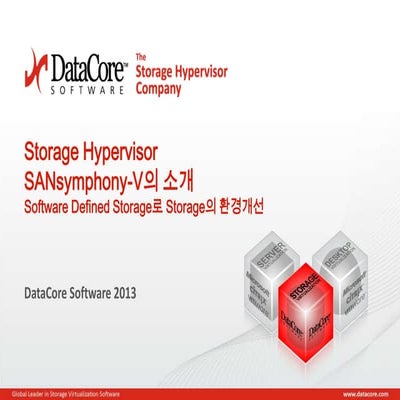 DataCore SANsymphony-V 9 Introduction-Korean-2013Aug | PPTX