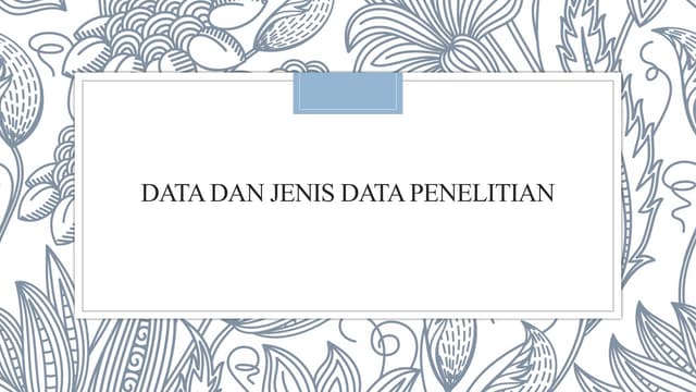 Data dan jenis data | PPTX