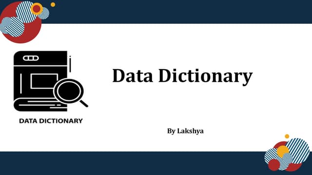 Data Dictionary | PPTX