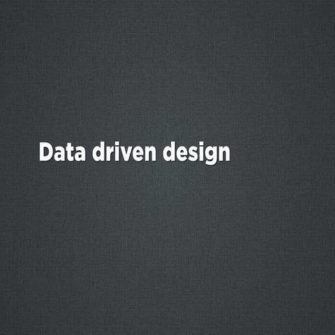 Data Driven Design | PDF