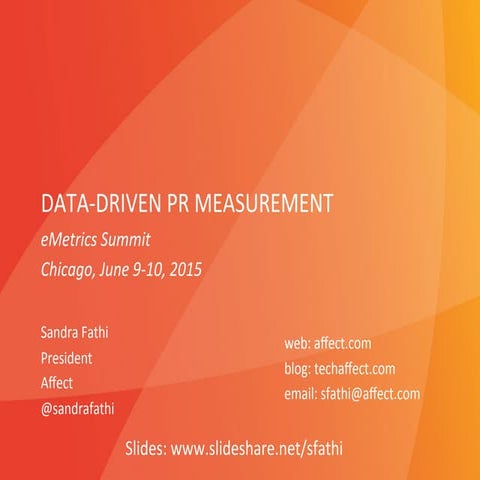Data-Driven PR Measurement (eMetrics Chicago) | PPT