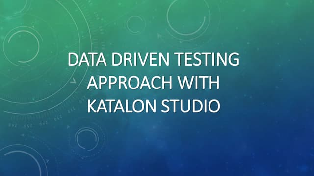 Data Driven Testing Ppt
